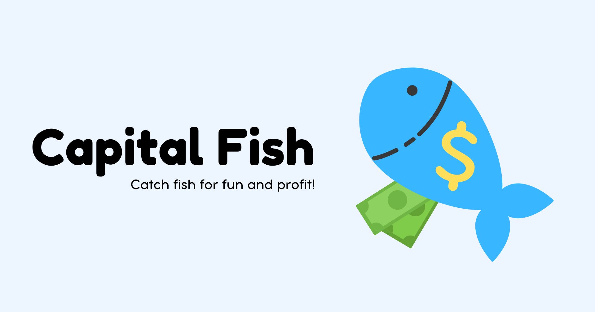 Capital Fish | Tomi Chen